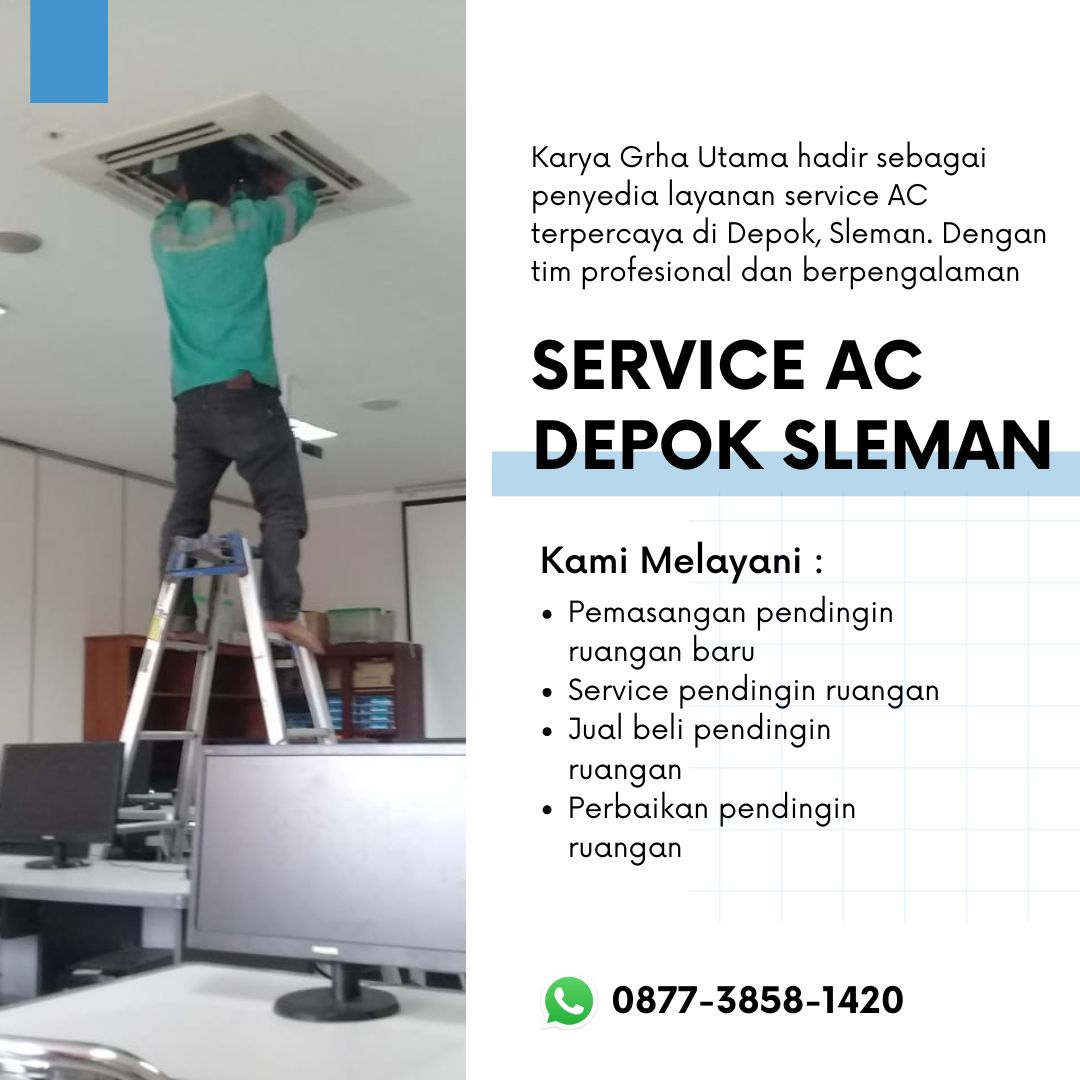 Layanan Service AC Depok Sleman – Karya Graha Utama